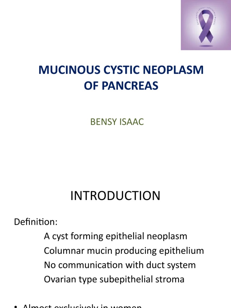 Mucinous Cystic Neoplasm Pancreas | PDF | Neoplasms | Carcinoma