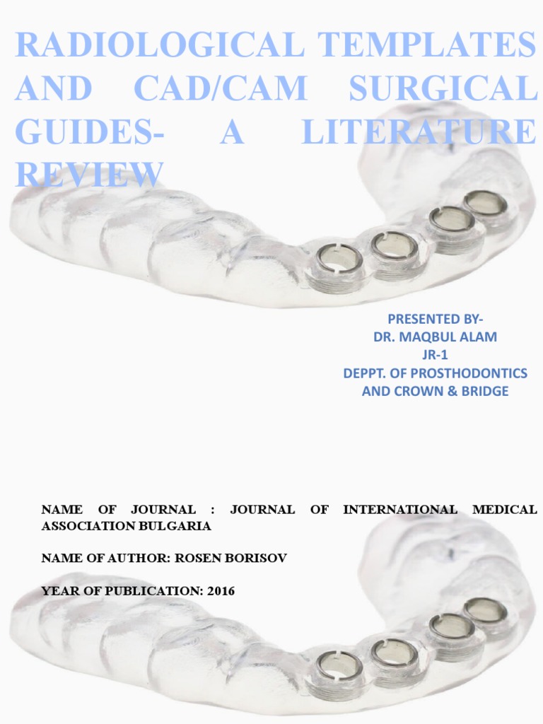 Radiological Templates and Cad/Cam Surgical Guides-A Literature Review ...