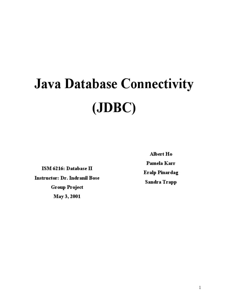 Java Database Connectivity (JDBC) : Albert Ho Pamela Karr Eralp Pinardag Sandra Trapp | PDF ...