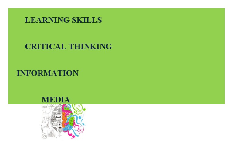 Learning Skills Critical Thinking Information Media | PDF