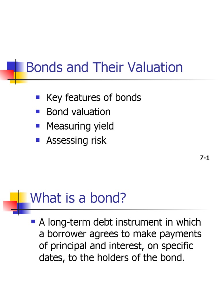 Bonds and Their Valuation: Key Features of Bonds Bond Valuation ...