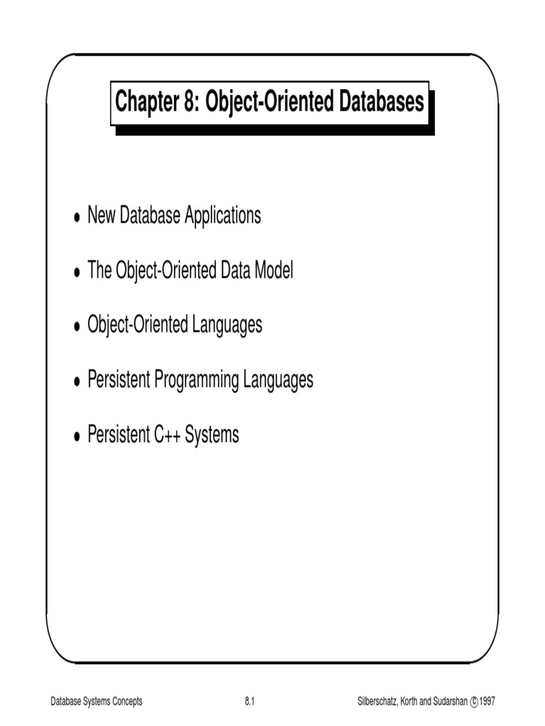 Chapter 8: Object-Oriented Databases | PDF | Object (Computer Science) | Class (Computer ...