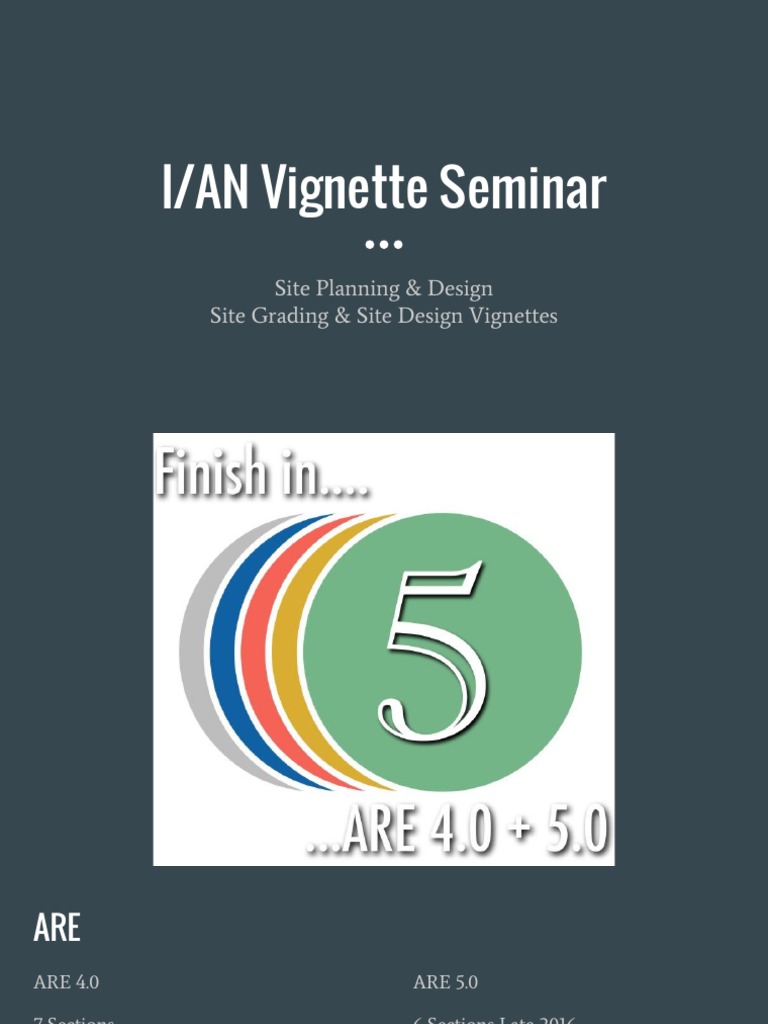 I/AN Vignette Seminar: Site Planning & Design Site Grading & Site ...