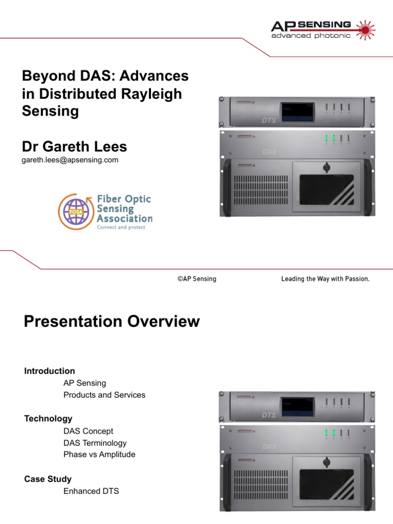 Beyond DAS: Advances in Distributed Rayleigh Sensing DR Gareth Lees ...