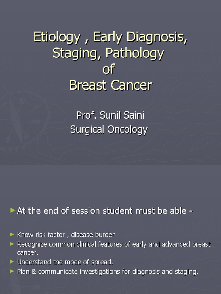 Breast Cancer UG Lecture 1 | PDF | Breast Cancer | Metastasis