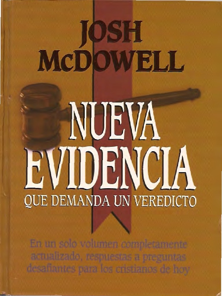Nueva Evidencia Que Demanda Un Veredicto - Josh McDowell PDF | PDF | Biblia | Jesús