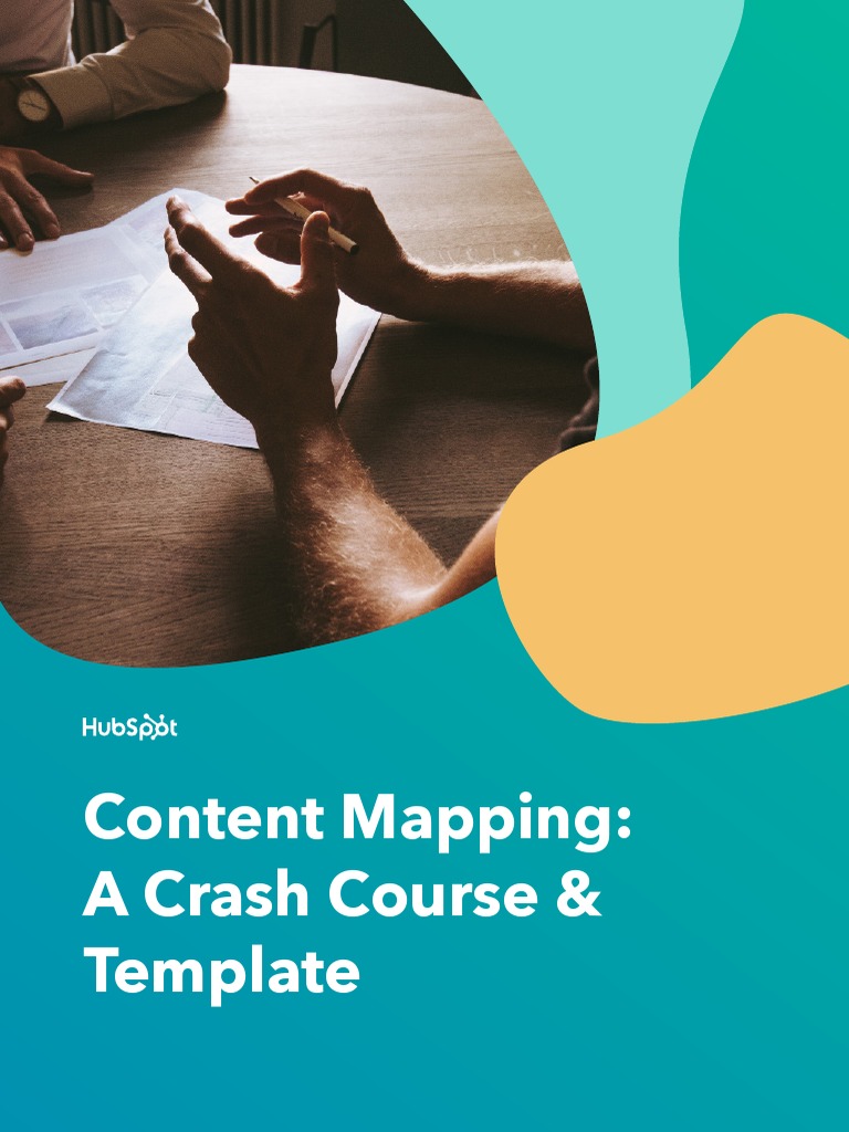 Content Mapping Template User Guide HubSpot PDF | PDF | Life Cycle ...