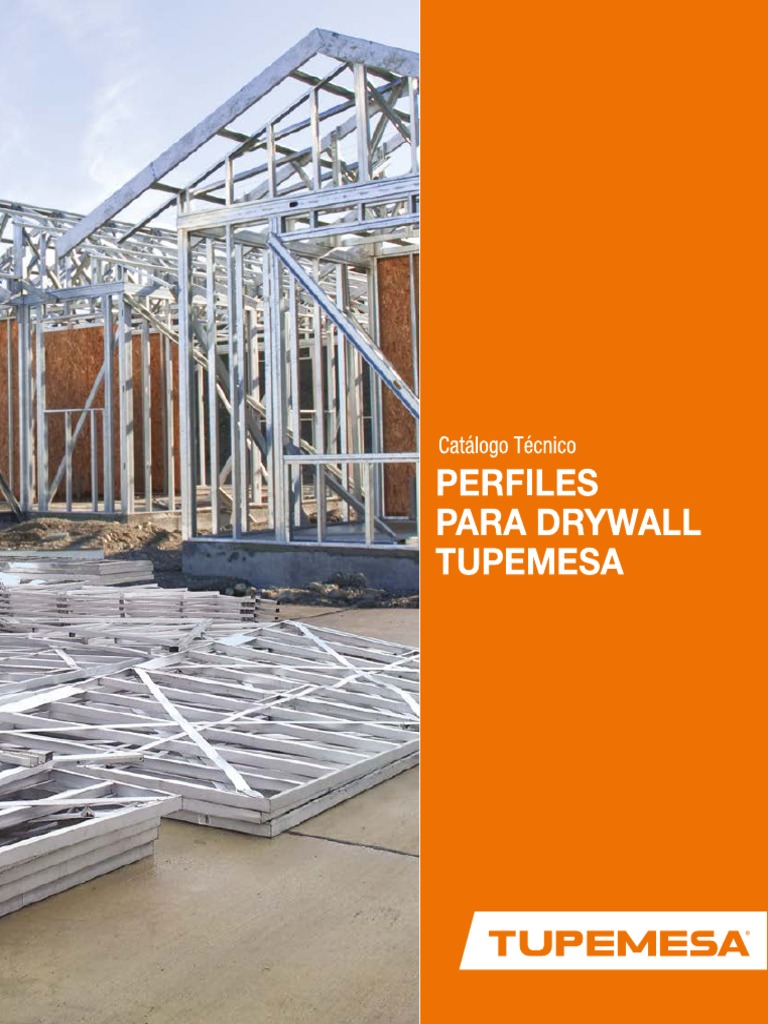 Catalogo Tecnico Perfiles para Drywall Tupemesa - May19 | PDF
