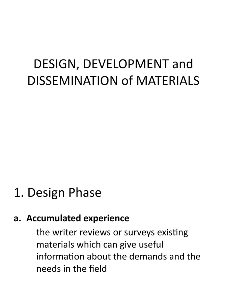 Design, Development and Dissemination of Materials | PDF