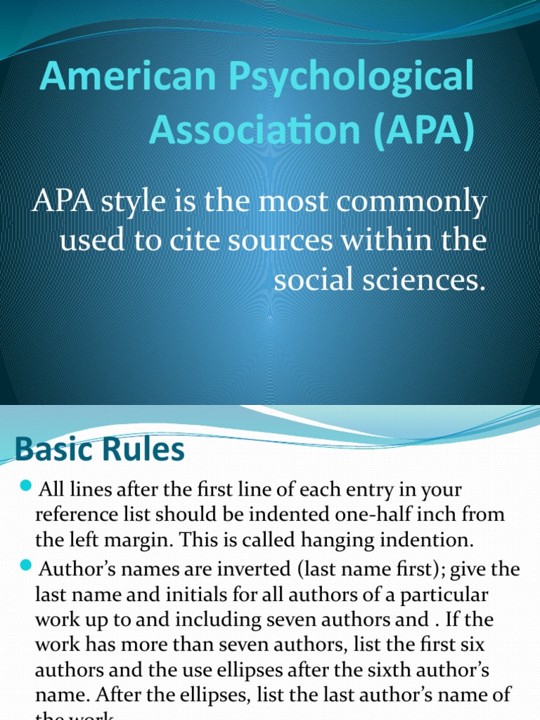 American Psychological Association (APA) : APA Style Is The Most ...