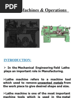 Lathe Machine and Its Operations | PDF | Woodworking | Metalworking