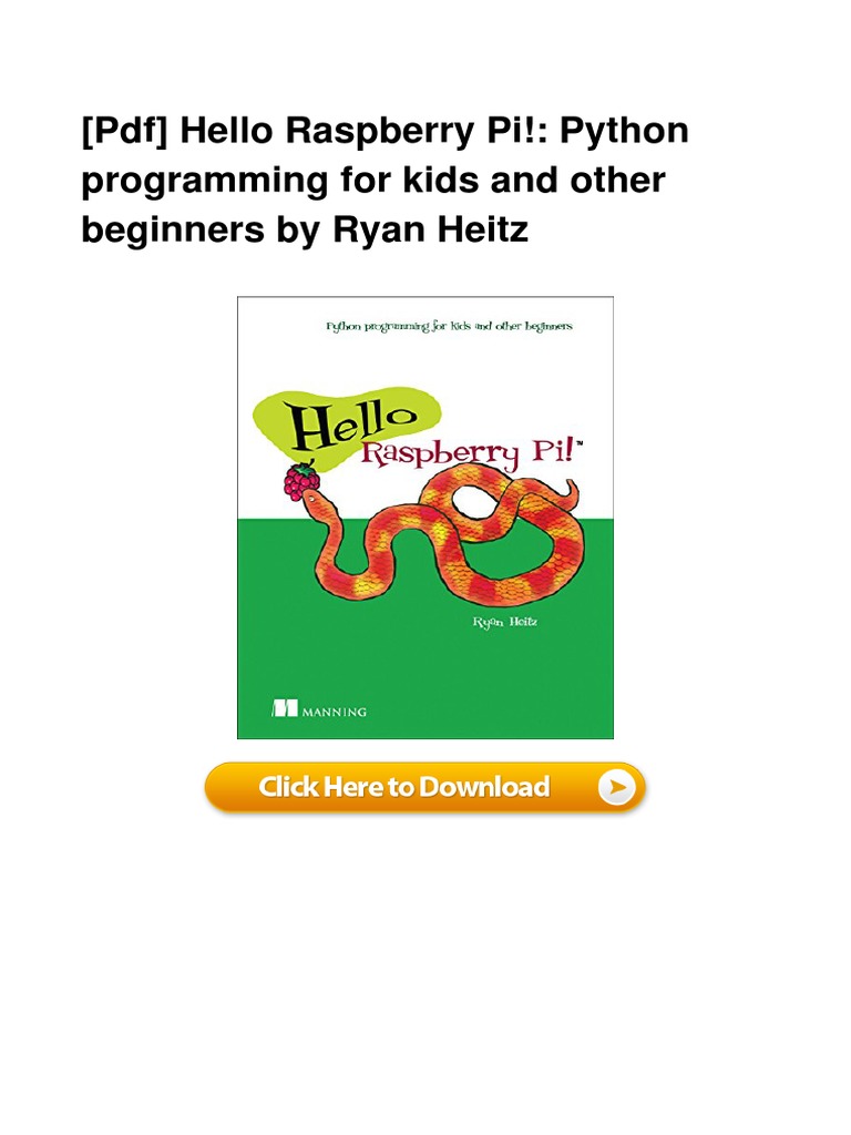 Introduction To Python Programming For Beginners A Review Of Ryan Heitzs Book Hello Raspberry