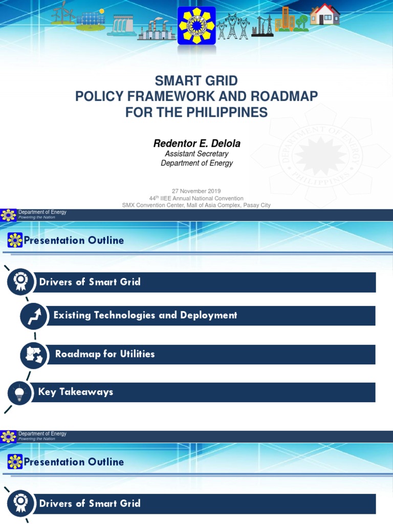 Smart Grid Policy Framework and Roadmap For The Philippines: Redentor E ...
