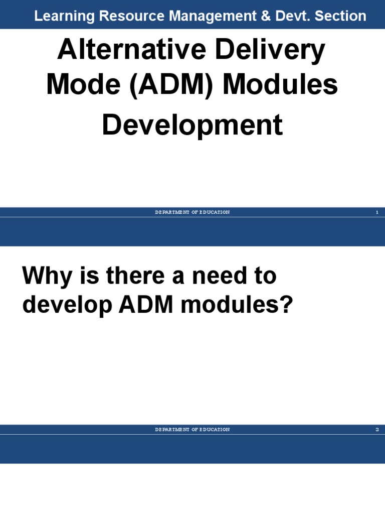 Alternative Delivery Mode (ADM) Modules Development: Learning Resource ...