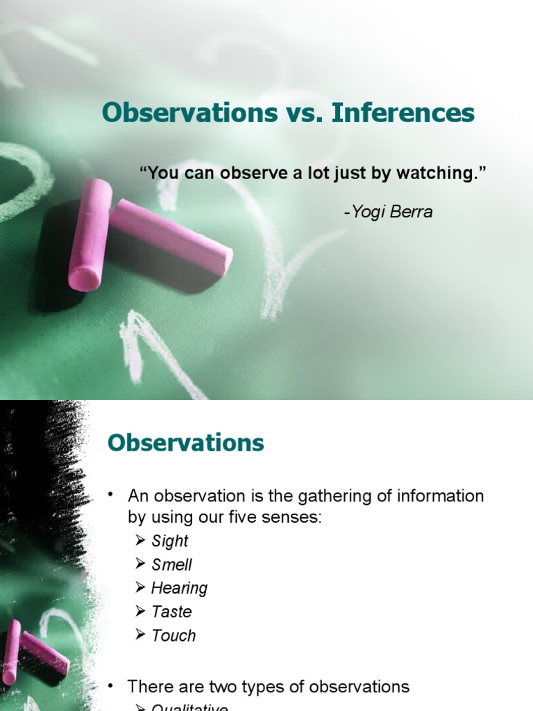 Observations vs. Inferences: "You Can Observe A Lot Just by Watching ...
