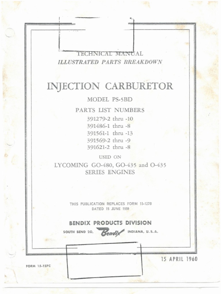 Bendix Injection Carburetor Model PS-5BD Technical Manual and ...