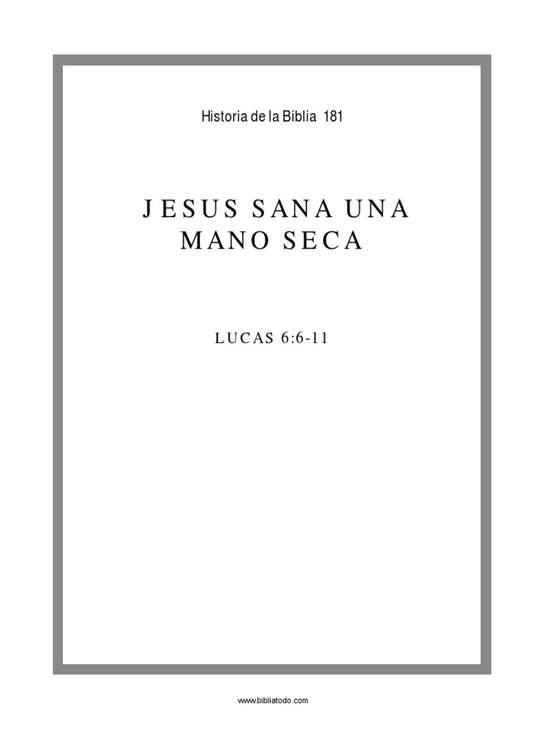 181 Jesús Sana Una Mano Seca | Descargar gratis PDF | Jesús | Textos ...
