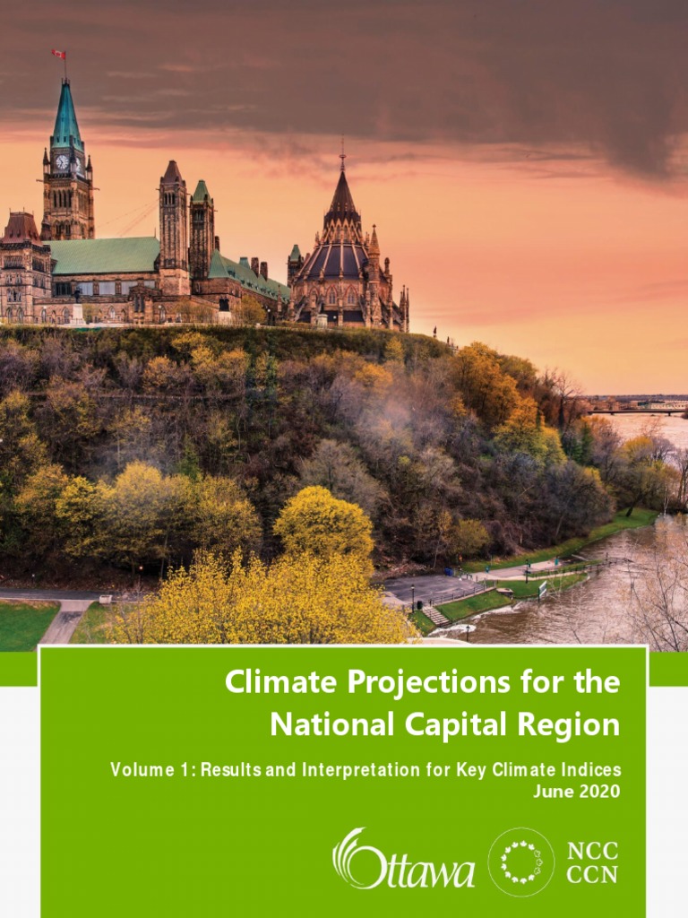 Climate Projections For The National Capital Region - City of Ottawa ...