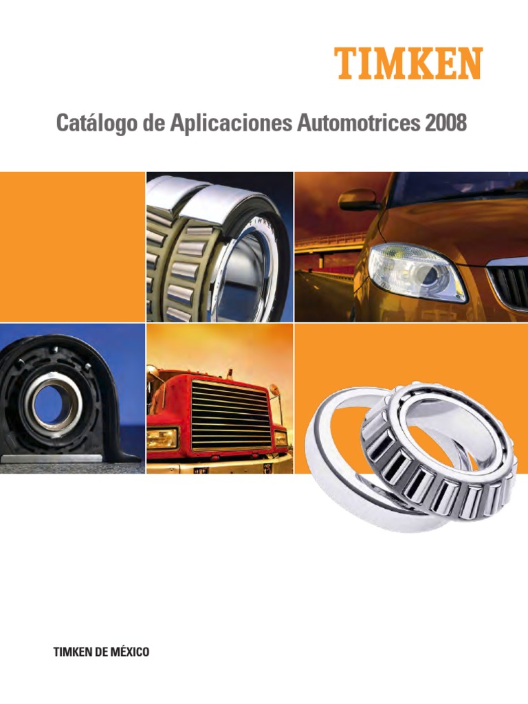 TIMKEN Catálogo de Aplicaciones Automotrices 2008 PDF | PDF | Tracción en las cuatro ruedas | Coche
