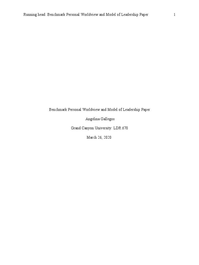 Benchmark Personal Worldview and Model of Leadership Paper | PDF ...