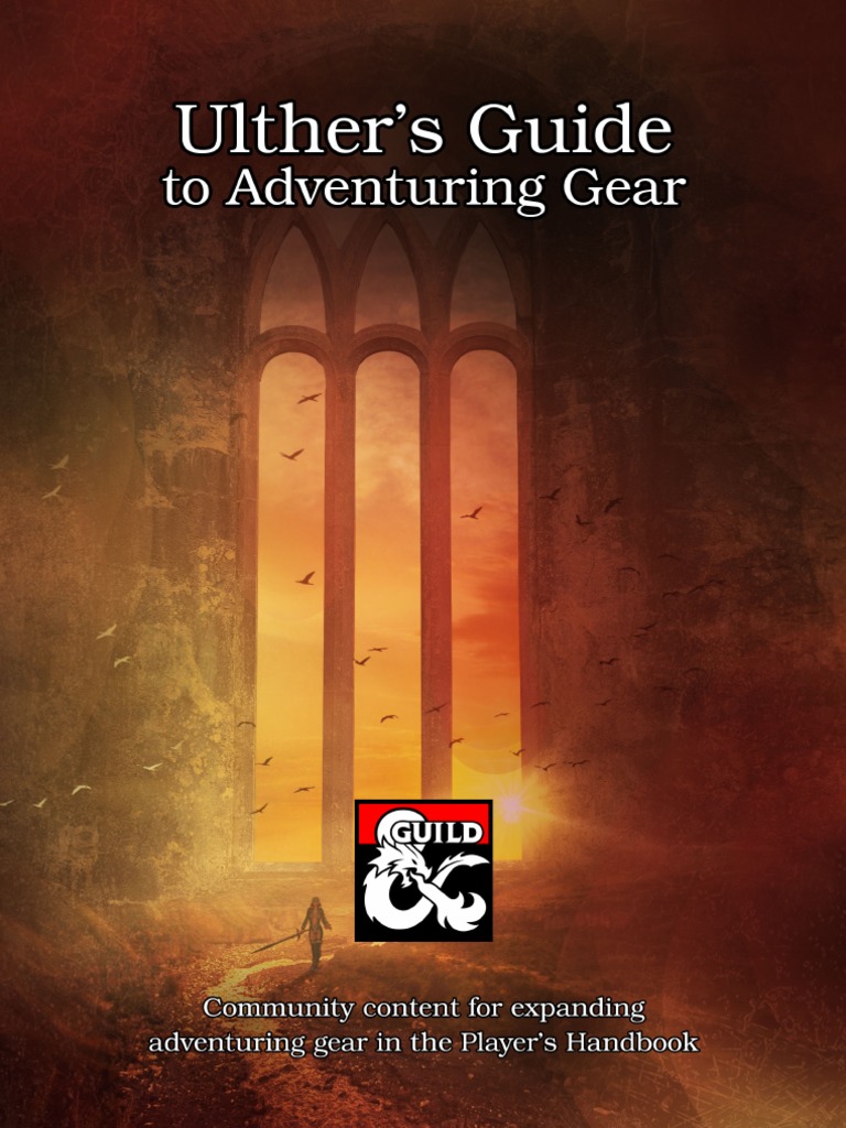 Ulther's Guide To Adventuring Gear | PDF