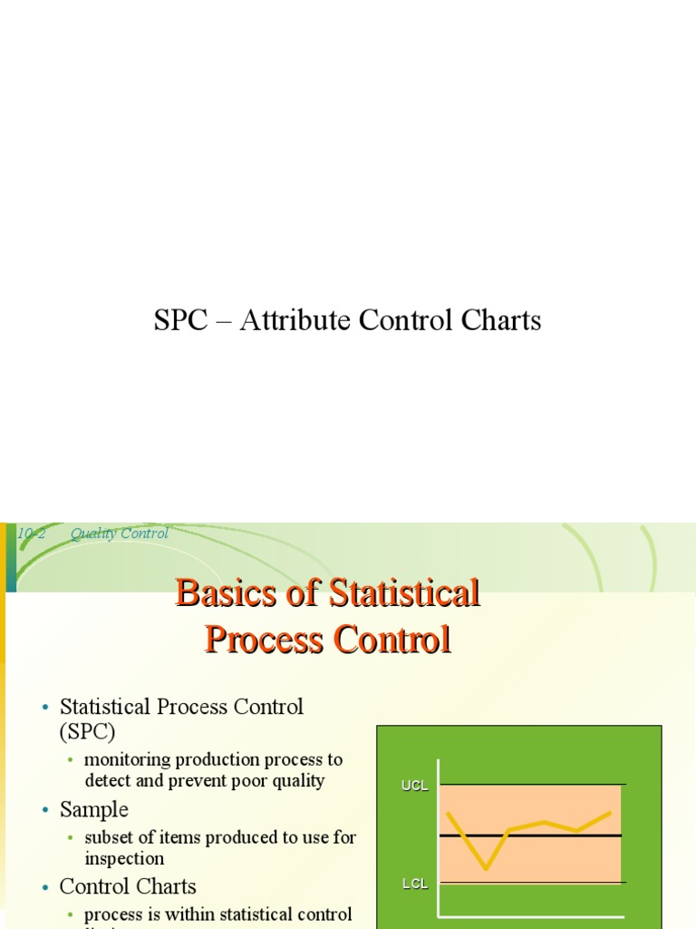 SPC - Attribute Control Charts | PDF | Mean | Statistics SPC - Attribute Control Charts | PDF | Mean | Statistics