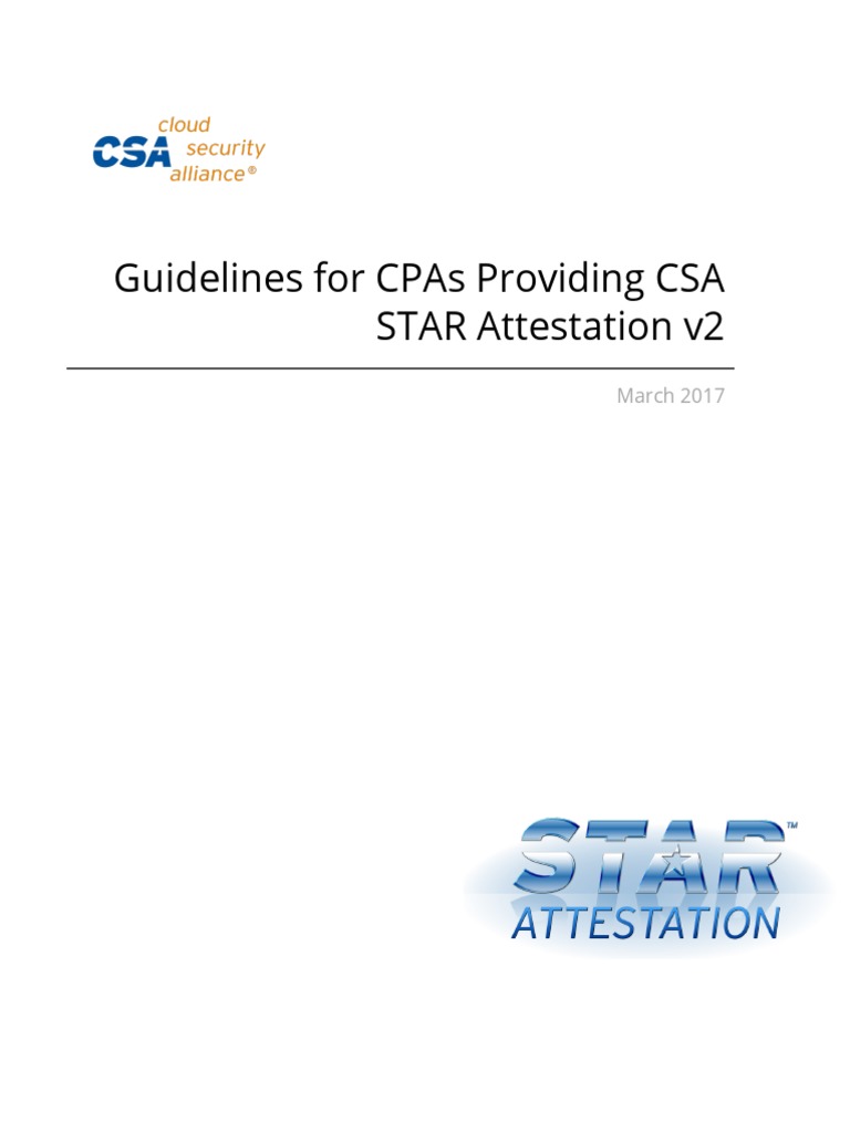 Guidelines For Cpas Providing Csa Star Attestation V2: March 2017 | PDF ...
