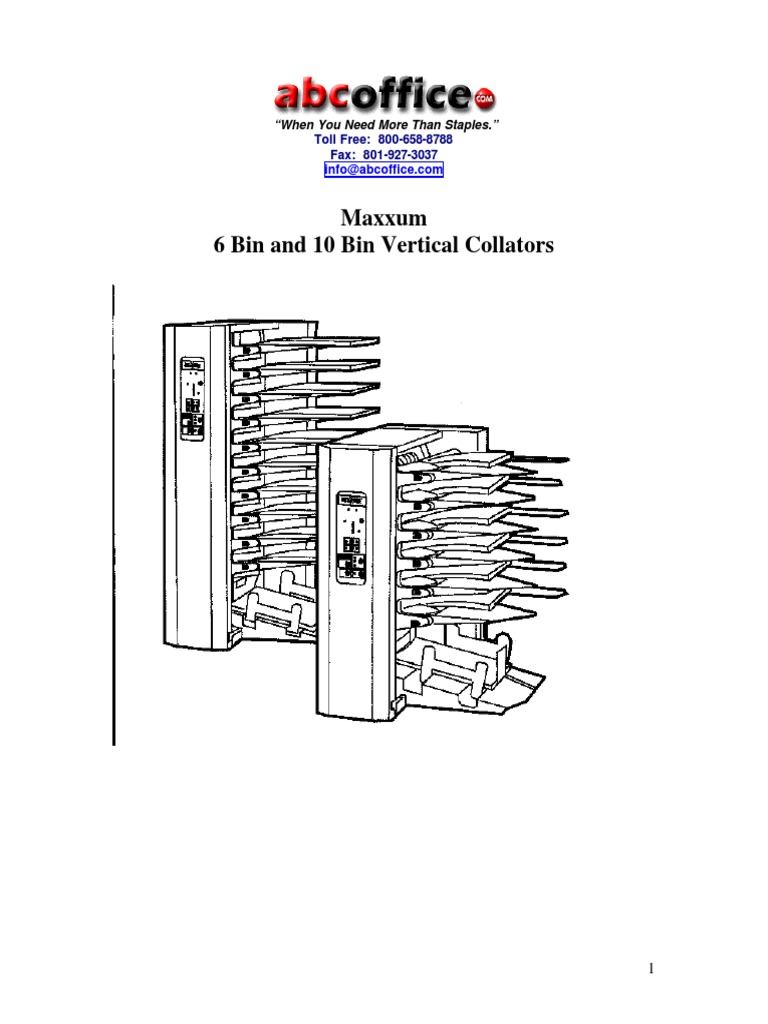 Maxxum 6 Bin and 10 Bin Vertical Collators: "When You Need More Than ...