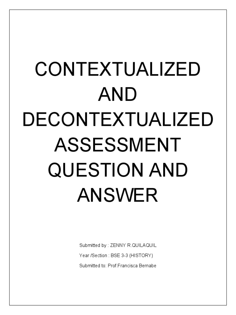 Contextualized and Decontextualized Assessment Question and Answer | PDF