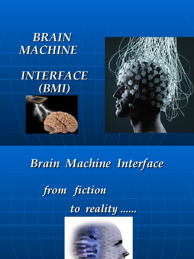Brain Machine Interface (BMI) | PDF | Electroencephalography | Brain