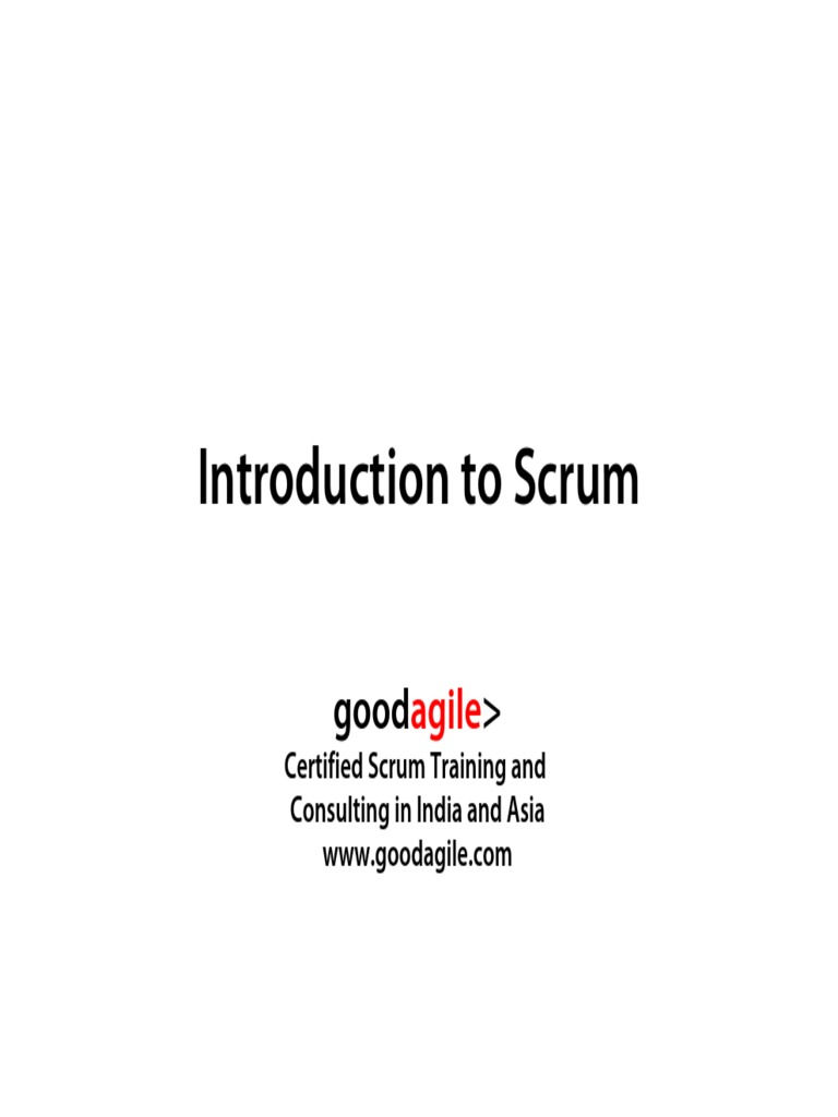 Goodagile Scrum Presentation PDF | PDF | Scrum (Software Development) | Agile Software Development