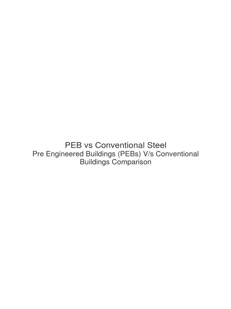 PEB Vs Conventional Steel Buildings | PDF | Mechanical Engineering | Building Engineering
