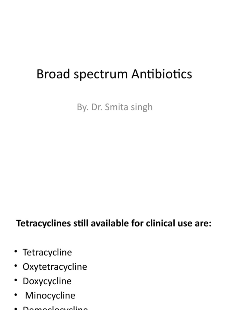 Overview of Broad-Spectrum Antibiotics | PDF | Medical Specialties ...