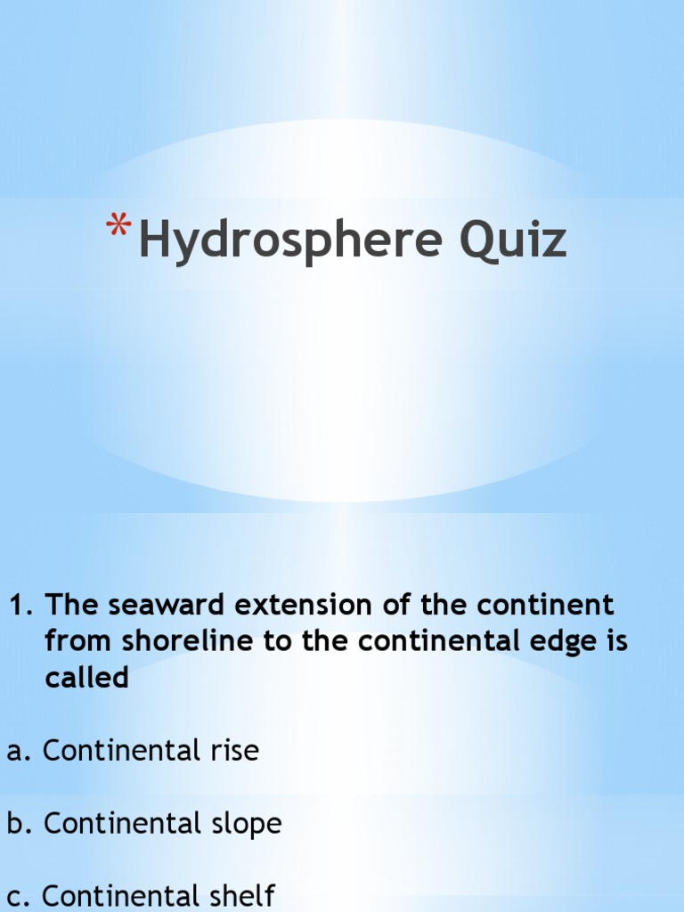 Hydrosphere Quiz | PDF | Oceans | Landfill