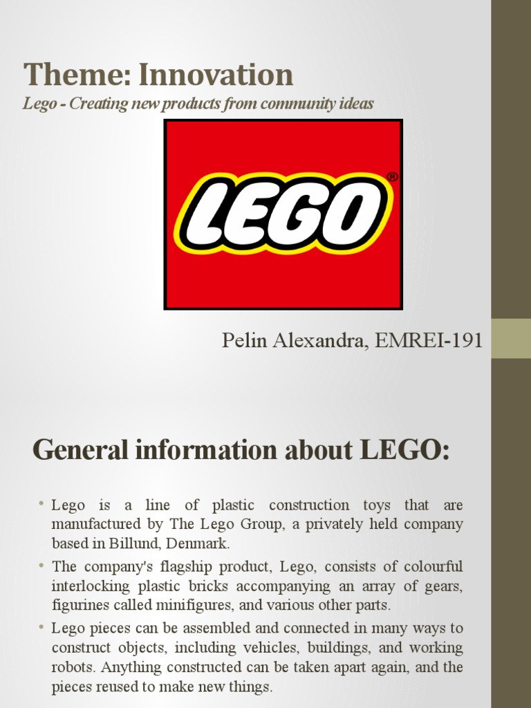 Theme: Innovation: Pelin Alexandra, EMREI-191 | PDF | Lego | Business