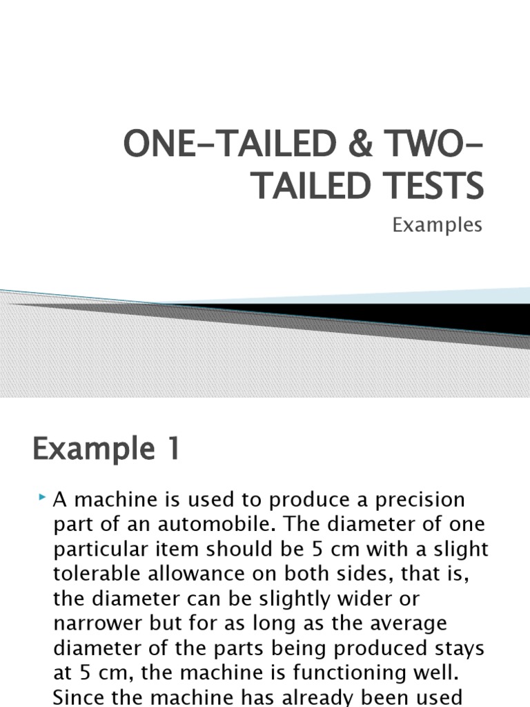 ONE-TAILED & TWO-TAILED TESTS Examples | PDF | Null Hypothesis | Hypothesis