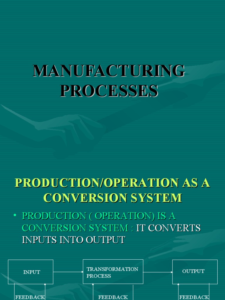 Manufacturing Processes Overview | PDF | Bus | Engines