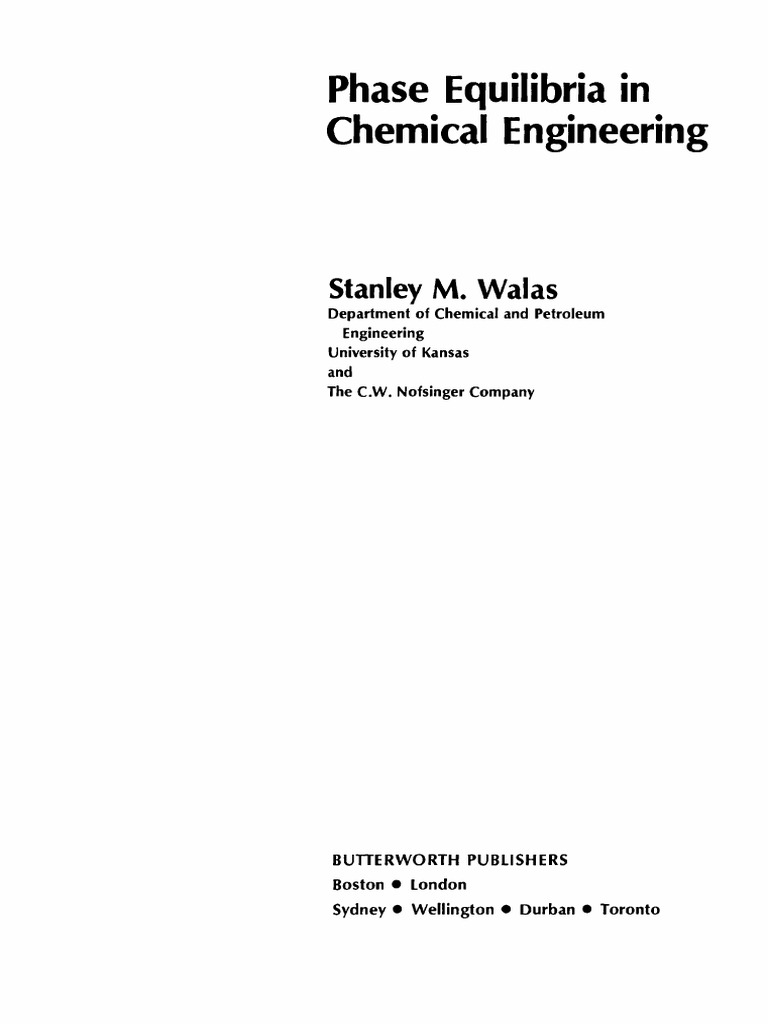 Phase Equilibria in Chemical Engineering: Stanley M. Walas | PDF ...