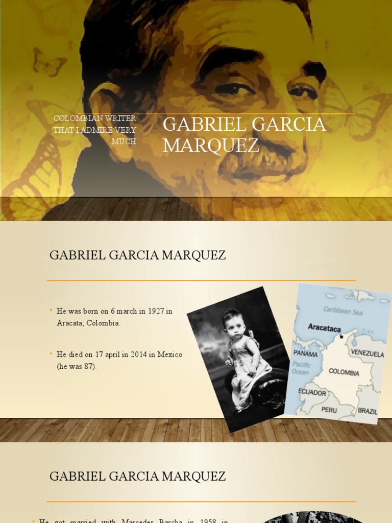 Gabriel Garcia Marquez: Colombian Writer That I Admire Very Much | PDF