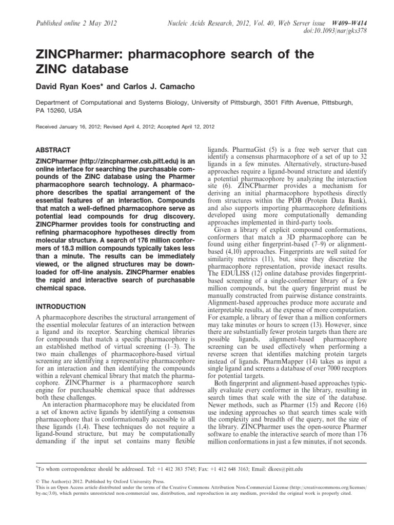 Zincpharmer: Pharmacophore Search of The Zinc Database: David Ryan Koes ...