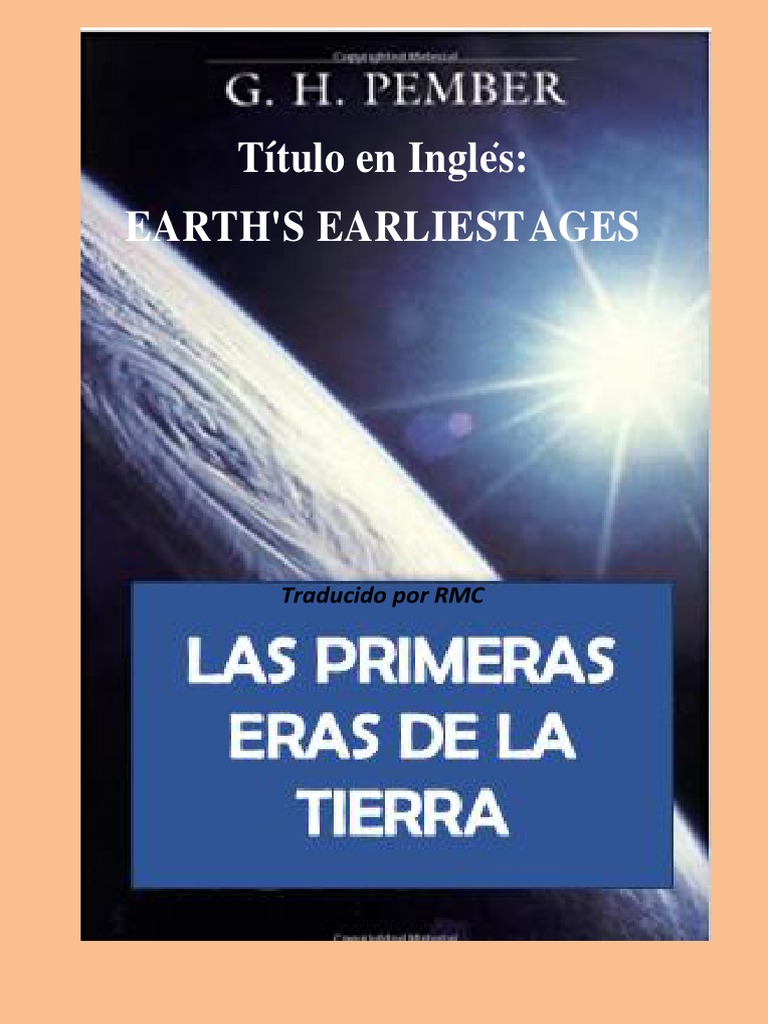 Las Primeras Eras de La Tierra-Génesis, La Creación de Dios - G.H ...