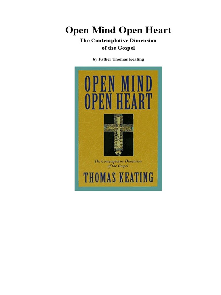 Thomas Keating - Open Mind, Open Heart - The Contemplative Dimension of ...