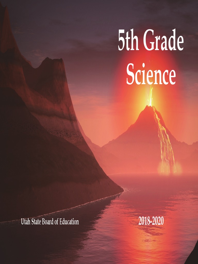 5th Grade Science: Utah State Board of Education | PDF | Weathering ...