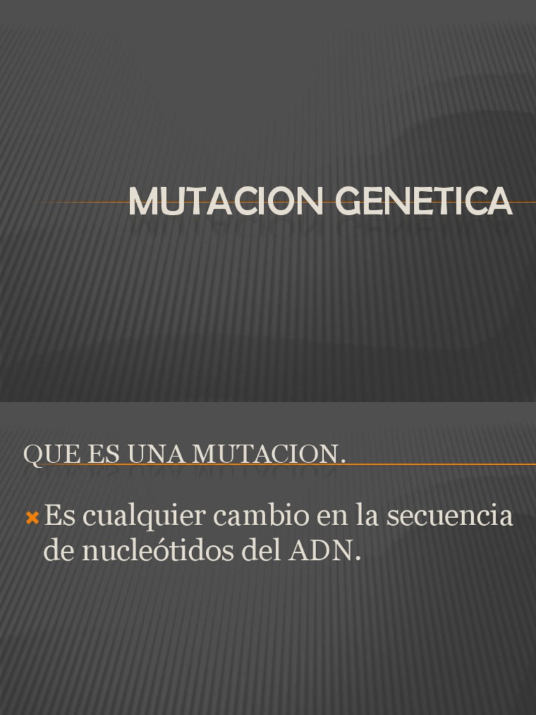 Tipos y causas de mutaciones genéticas | PDF | Mutación | Gene