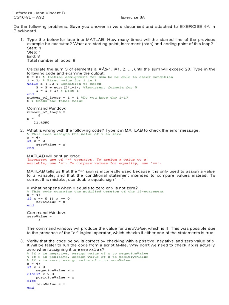 While: Incorrect Use of ' ' Operator. To Assign A Value To A Variable, Use ' '. To Compare ...