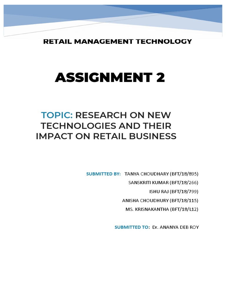 Assignment 2: Research On New Technologies and Their Impact On Retail ...
