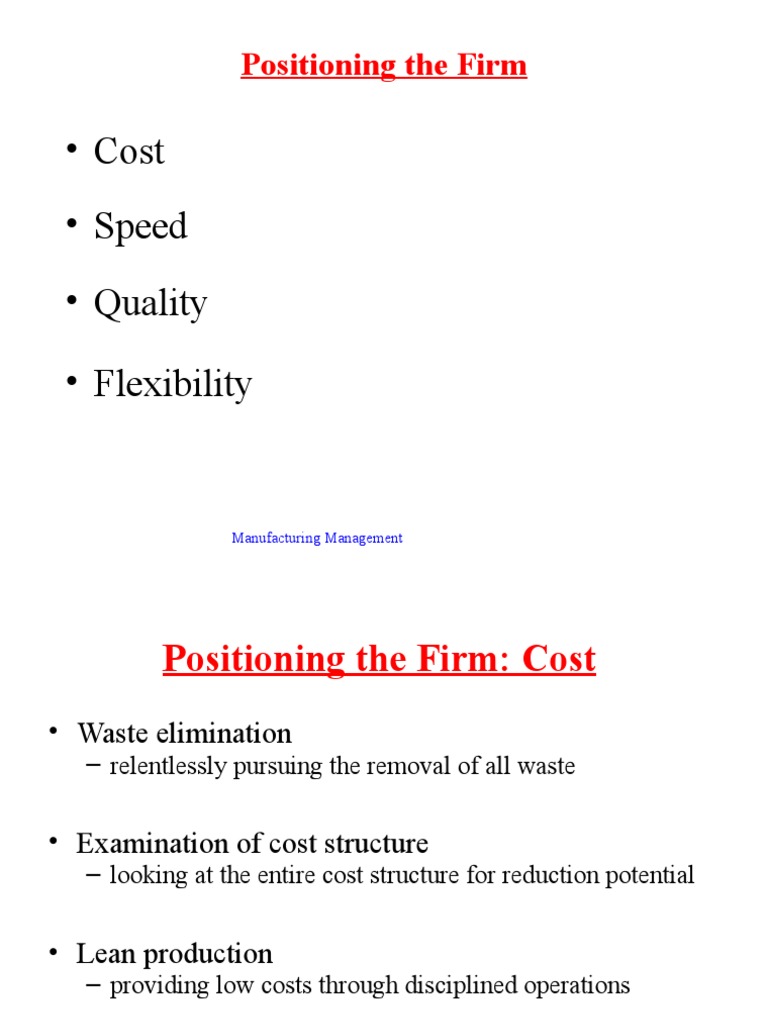 Cost - Speed - Quality - Flexibility: Positioning The Firm | PDF ...