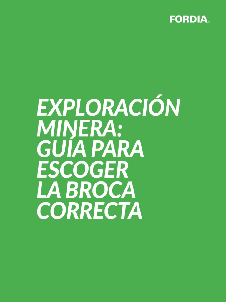 BROCAS Fordia-MineralExploration-Guidetochoosingtherightcorebit - ESP ...
