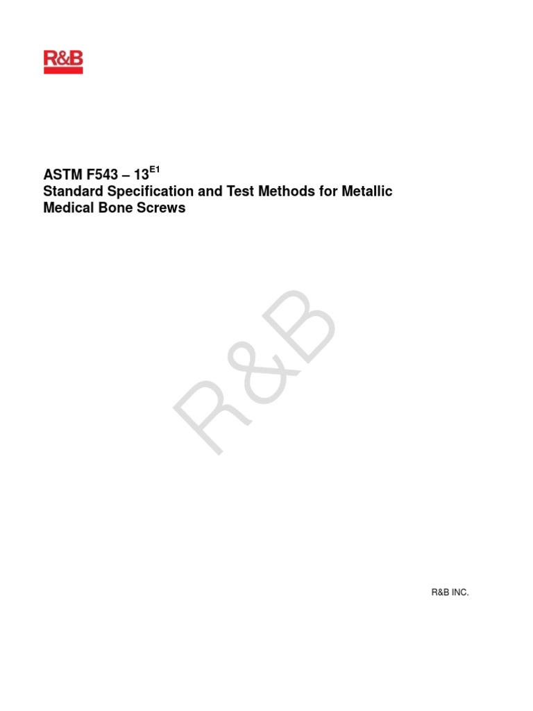 재료시험 ASTM F543 Metallic Medical Bone Screws 한글 | PDF