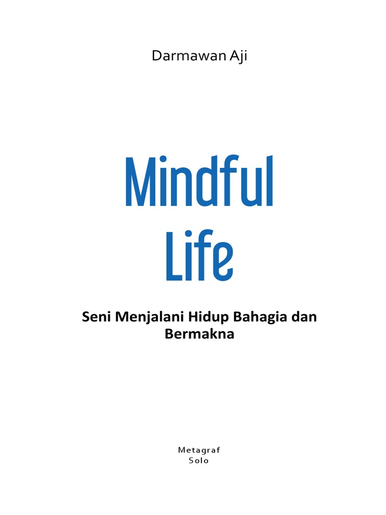 Excerpt Buku Mindful Life Darmawan Aji Pdf Pdf